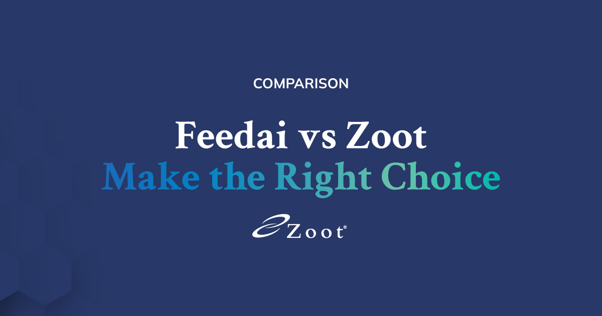 Feedzai vs Zoot | Make The Right Choice